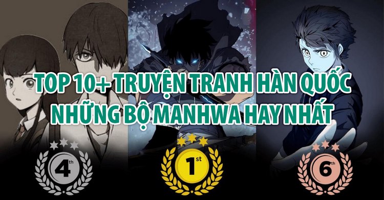 TOP 10+ truyện tranh Hàn Quốc – Những bộ Manhwa hay nhất
