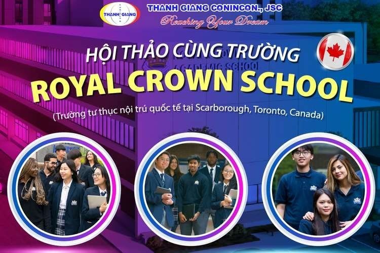 Hội thảo du học Canada tại Thanh Giang với Royal Crown School