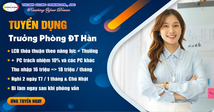 Thanh Giang tuyển dụng: Trưởng phòng Đào tạo Hàn
